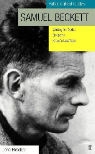 SAMUEL BECKETT : Guide critique Faber : En attendant Godot, Endgame ...