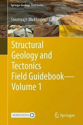 STRUCTURAL GEOLOGY AND Tectonics Field Guidebook - Volume 1 ...