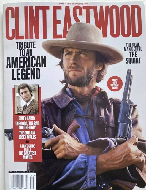 CLINT EASTWOOD TRIBUTE TO AN AMERICAN LEGEND 2025 A360 MEDIA Magazine ...