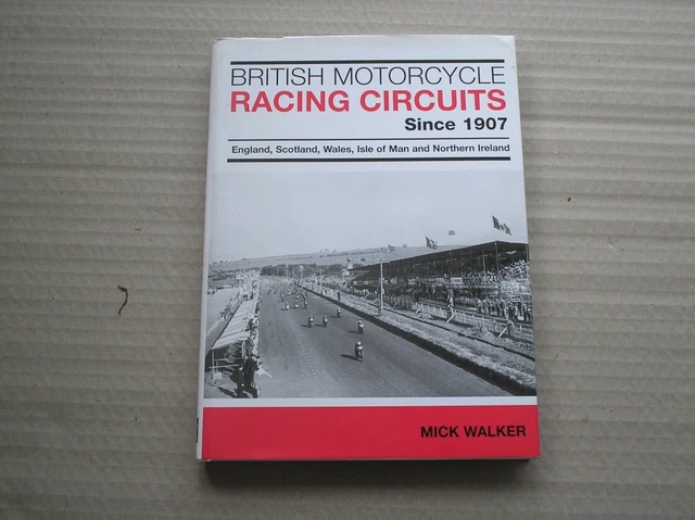 BRITISH MOTORCYCLE RACING circuits since 1907 book Mick Walker Manx ...