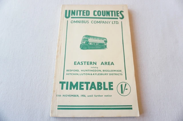 NOV 1956 UNITED Counties Bus Timetable Eastern Area Bedford Huntingdon ...
