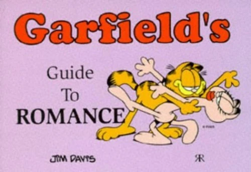 GARFIELD'S GUIDE TO Romance (Garfield Th..., Davis, Jim EUR 4,15 ...