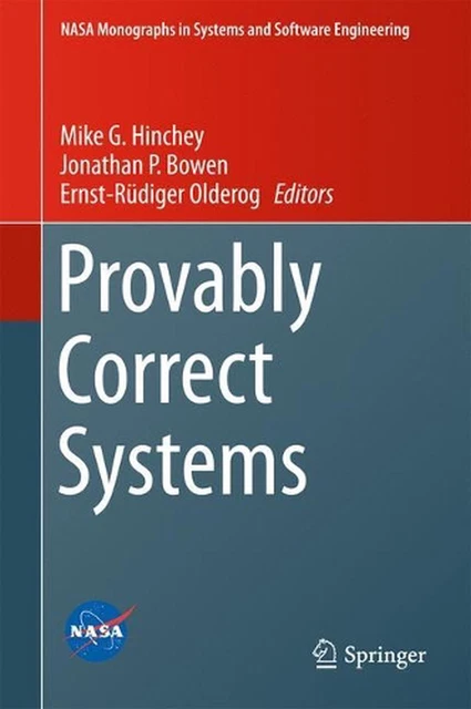 Provably Correct Systems By Mike Hinchey English Hardcover Book 26533 Picclick Au 