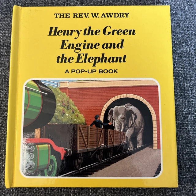 HENRY, THE GREEN Engine and The Elephant: Awdry's Pop-Up Book Railway ...