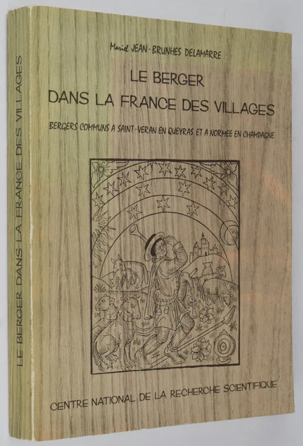 LE BERGER DANS la France des villages. Bergers communs à Saint-Veran en ...