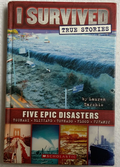 I SURVIVED: TRUE Stories, Five Epic Disasters Tsunami, Blizzard ...