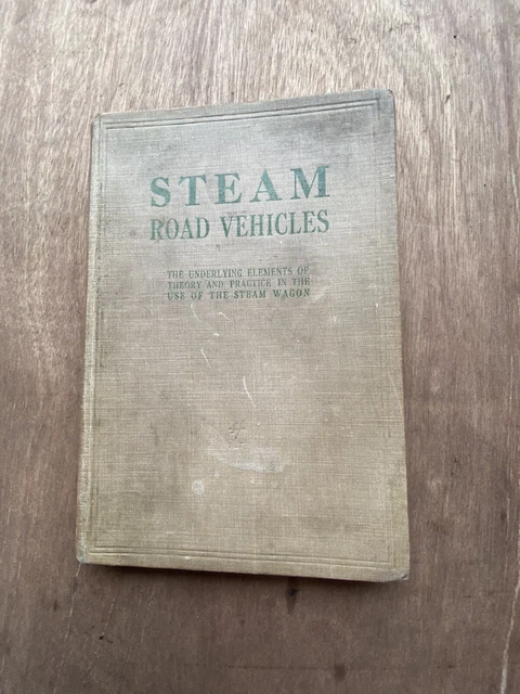 TRACTION ENGINE STEAM Road Vehicles by L.M. Meyrick-Jones 1920 £50.00 ...
