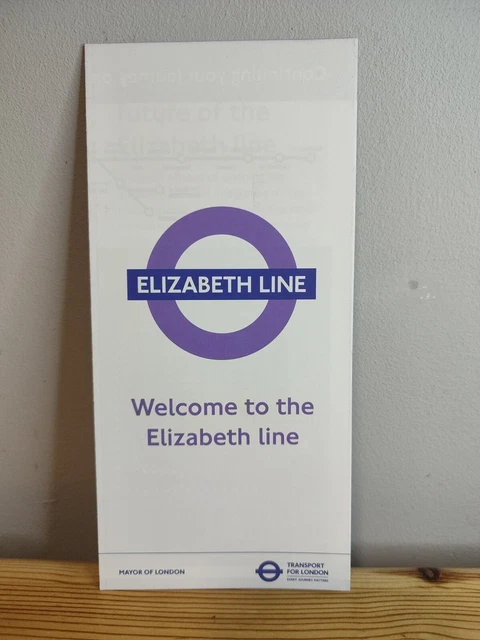 WELCOME TO THE Elizabeth Line TFL Tube Introduction Leaflet 2022 ...