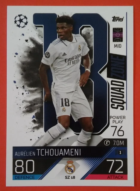 MATCH ATTAX CL/EL 2022/23 Extra - Squad Zone 18-Aurelien Tchouameni de ...