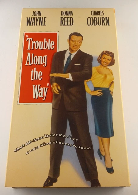 TROUBLE ALONG THE Way (VHS) 1953 John Wayne, Donna Reed, Charles Coburn ...