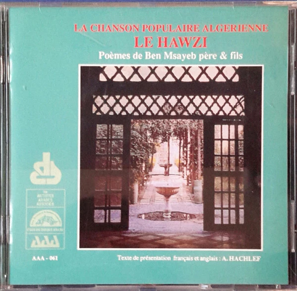 VARIOUS LE HAWZI Vol. II: Poèmes de Ben Msayeb Père & Fils - CD EUR 12 ...