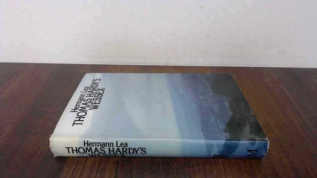 THOMAS HARDYS WESS**, LEA, Hermann, Macmillan, 1977, couverture rigide ...