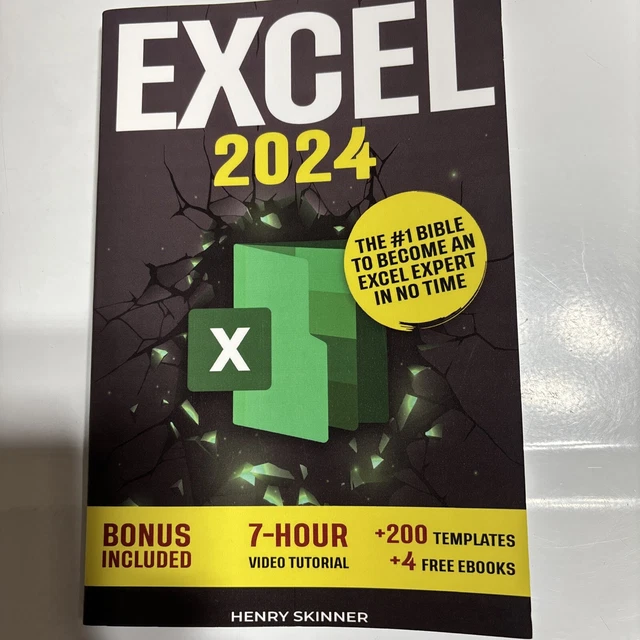 EXCEL 2024: #1 Bible to Become an Excel Expert in No Time by Henry ...