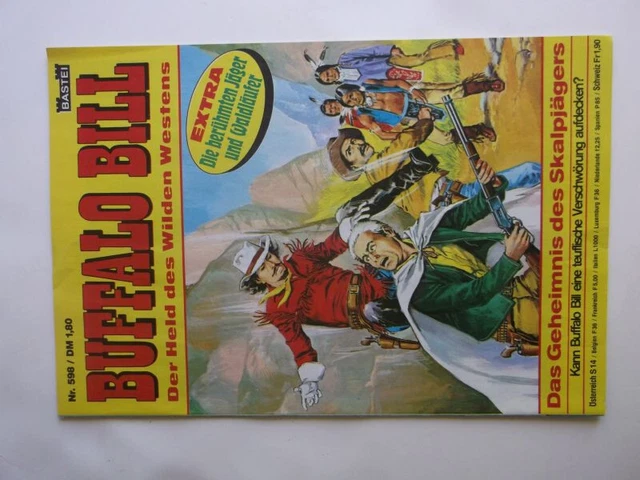 BUFFALO BILL BAND 598 (Bastei Verlag) Hansrudi Wäscher+++Sammlerzustand ...