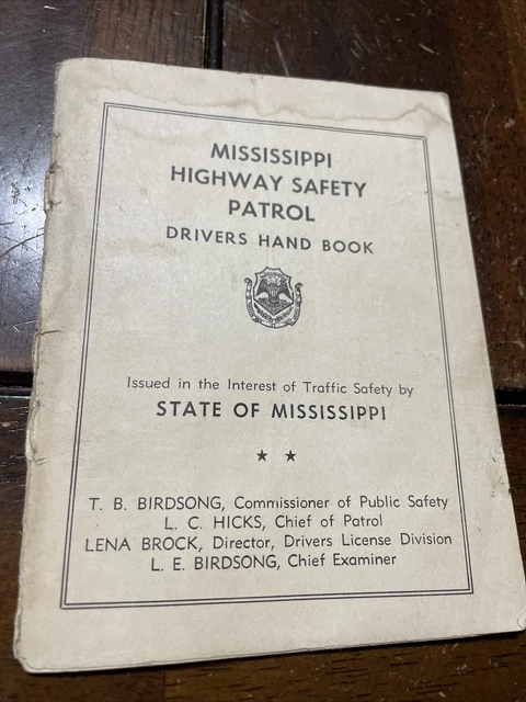 VINTAGE MISSISSIPPI DRIVERS Handbook Department of Highway Safety ...