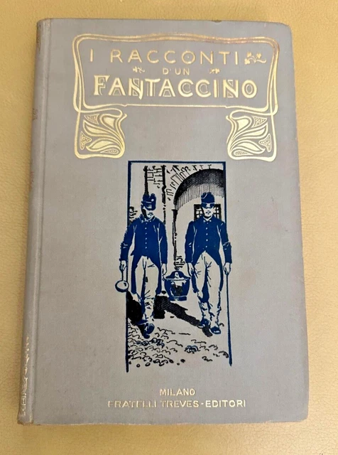 LIBRO FIABE RACCONTI D'un Fantaccino Giulio Bechi Gastaldi Ed. Treves ...