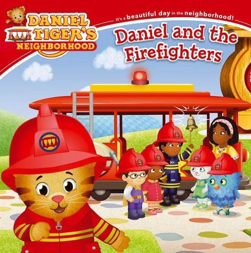 DANIEL AND THE Firefighters (Poche) Daniel Tiger's Neighborhood EUR 7 ...