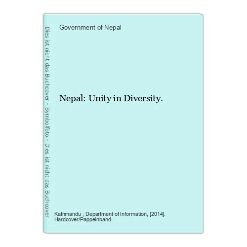 NEPAL: UNITY IN Diversity. Government of Nepal: EUR 25,39 - PicClick DE