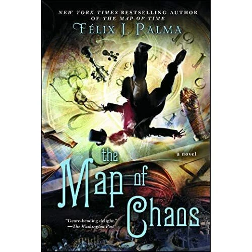 THE MAP OF Chaos (Map of Time Trilogy) - Paperback NEW Felix J Palma ...