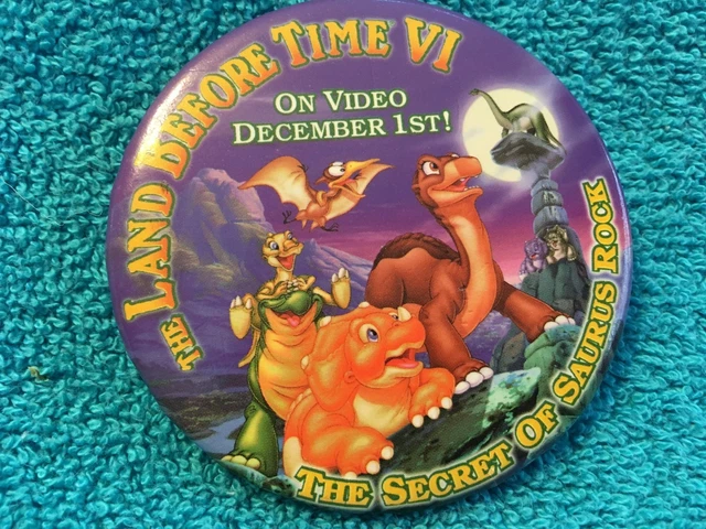 THE LAND BEFORE Time VI The Secret of Saurus Rock 3 Inch Round Pin £5. ...