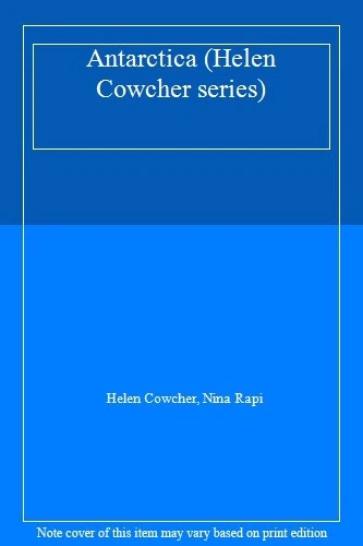 ANTARCTICA (HELEN COWCHER series)-Helen Cowcher, Nina Rapi £9.30 ...