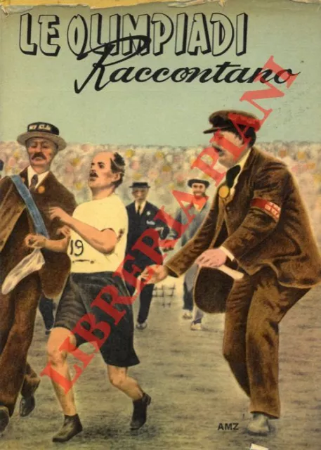 LE OLIMPIADI RACCONTANO. Imprese, episodi, leggende. EUR 16,00 ... LE OLIMPIADI RACCONTANO. Imprese, episodi, leggende. EUR 16,00 ...