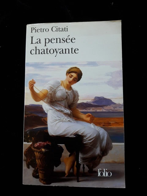 LA PENSEE CHATOYANTE Ulysse Et L'odyssee Pietro Citati Littérature ... LA PENSEE CHATOYANTE Ulysse Et L'odyssee Pietro Citati Littérature ...