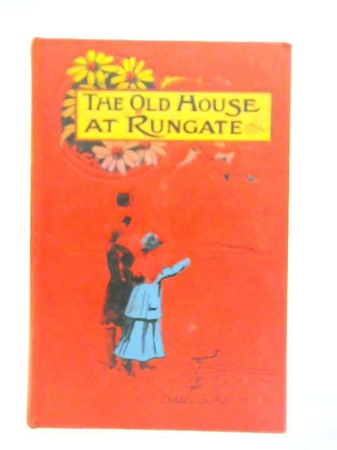 THE OLD HOUSE at Rungate (Isabel Stuart Robson - 1901) (ID:23336) EUR 8 ...