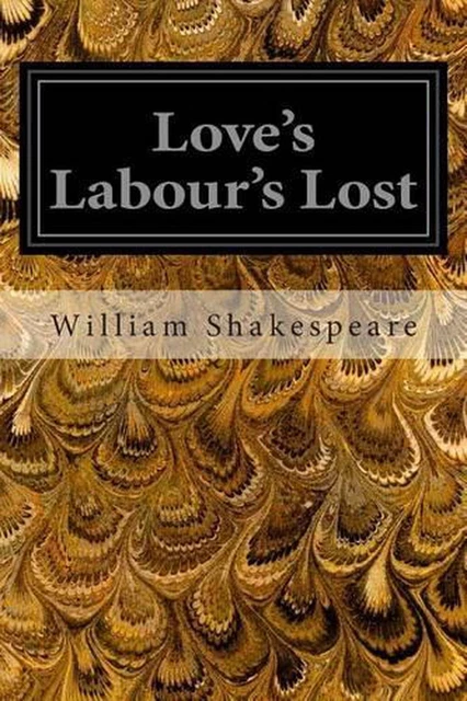 LOVE'S LABOUR'S LOST by William Shakespeare (English) Paperback Book ...