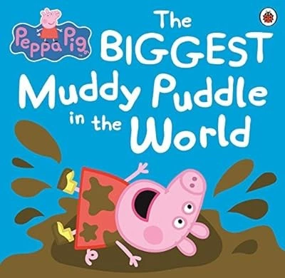 PEPPA PIG: THE Biggest Muddy Puddle in the World Picture Book, Ladybird ...