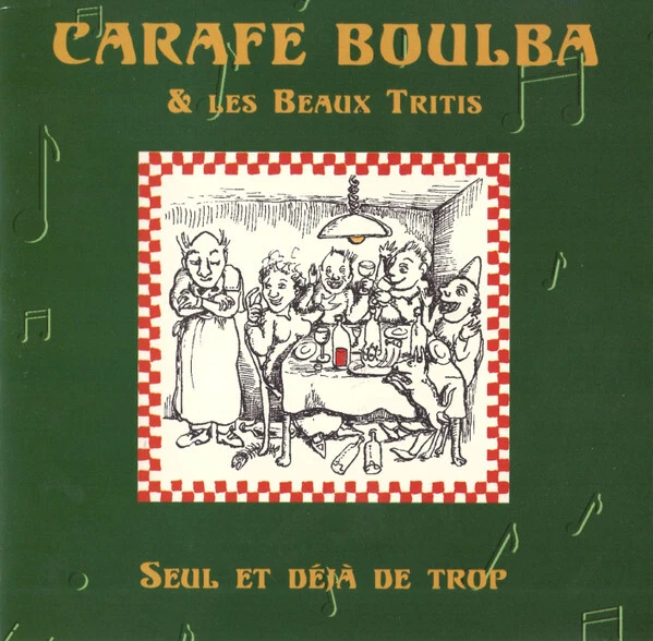 CARAFE BOULBA ET Les Beaux Tritis Seul Et Déjà De Trop - CD EUR 6,99 ...