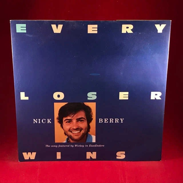 NICK BERRY EVERY Loser Wins 1986 UK BBC 12" vinyl single Eastenders ...