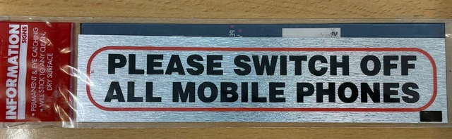 PLEASE SWITCH OFF ALL MOBILE PHONES Adhesive Symbol Sign Warning ...