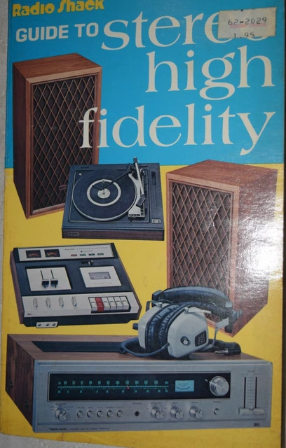 RADIO SHACK GUIDE to Stereo High Fidelity, book, 1981 edition £7.50 ...