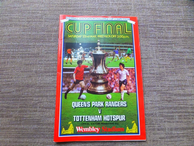 MATCHDAY PROGRAMME - 1982 FA Cup Final Wembley Queens Park Rangers ...