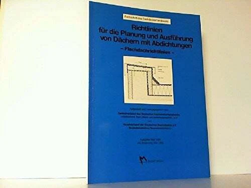 FLACHDACHRICHTLINIEN: RICHTLINIEN FÜR die Planung und Ausführung von Buch EUR 131,33 - PicClick IT