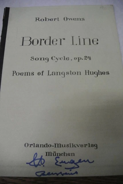 BORDER LINE. SONG Cycle, op. 24. Poems of Langston Hughes. Owens ...