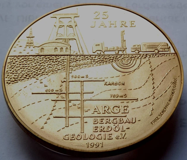 25 JAHRE ARGE-BERGBAU-ERDÖL-GEOLOGIE eV. Bergbau Medaille 1991 Fritz ...