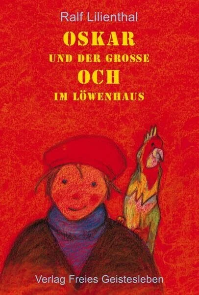 OSKAR UND DER grosse Och im Lowenhaus de Ralf Lilienthal EUR 6,61 ...