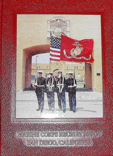 MARINE CORPS RECRUIT Depot San Diego, California Graduation Book for ...