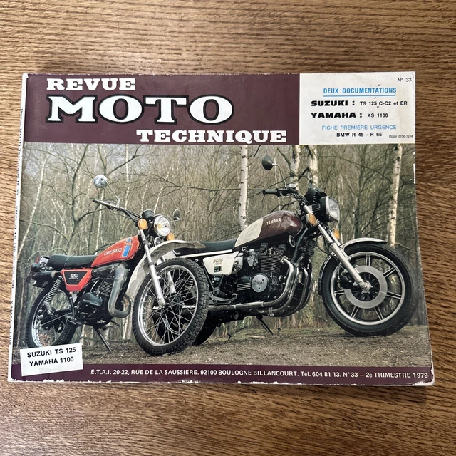 REVUE TECHNIQUE MOTO N°33 suzuki ts 125 yamaha xs 1100 EUR 34,90 ...