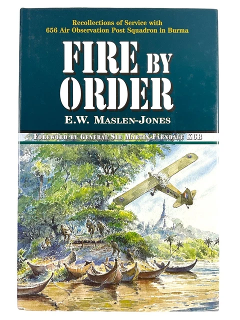 WW2 BRITISH RAF 656 AOP Squadron Burma Fire By Order HC Reference Book ...
