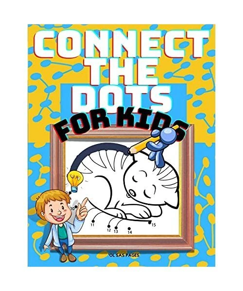 CONNECT THE DOTS For Kids: A Big Collection of 96 Dot to Dot Cute ...