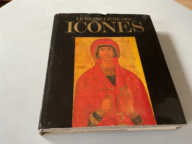 WEITZMANN -LE GRAND livre des icônes. Ed. Kogan - 1978. EUR 9,50 ...
