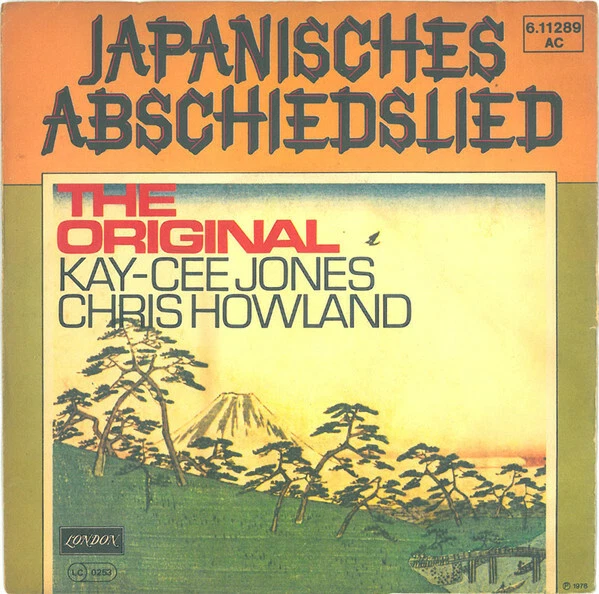 JAPANISCHES ABSCHIEDSLIED - Kay-Cee Jones - Chris Howland- Single 7 ...
