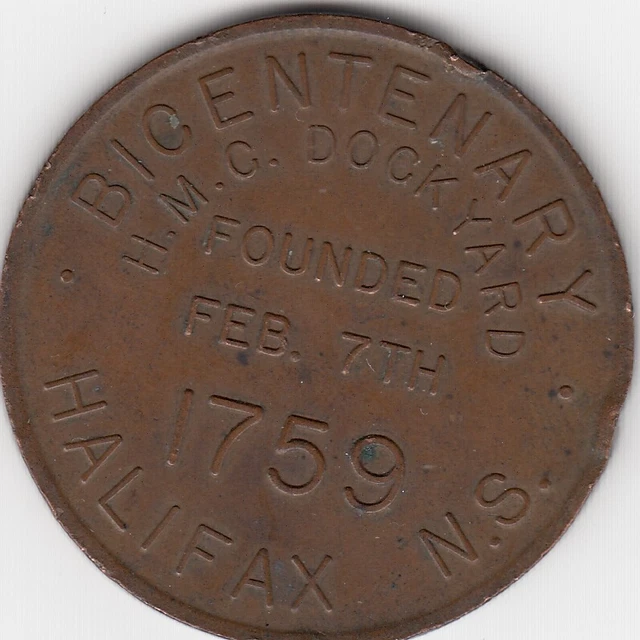 1759-1959 HMC DOCKYARD Bicentenary Halifax, NS Token A18 $25.00 ...