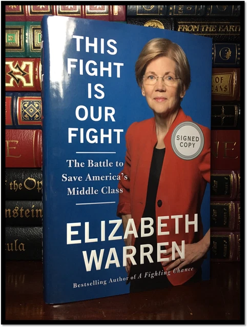 ELIZABETH WARREN SIGNÉ This Is Our Fight neuf couverture rigide 1ère ...