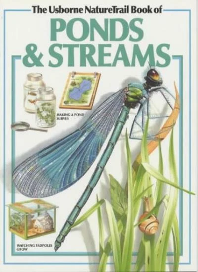 USBORNE NATURE TRAIL Book of Ponds and Streams-Su Swallow, Ingrid ...