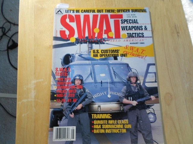 SWAT SURVIVAL WEAPONS and Tactics Magazine August 1990 Volume 9 Number ...