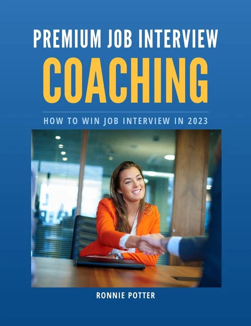 POTTER RONNIE PREMIUM Job Interview Coaching Book NEUF EUR 18,14 ...